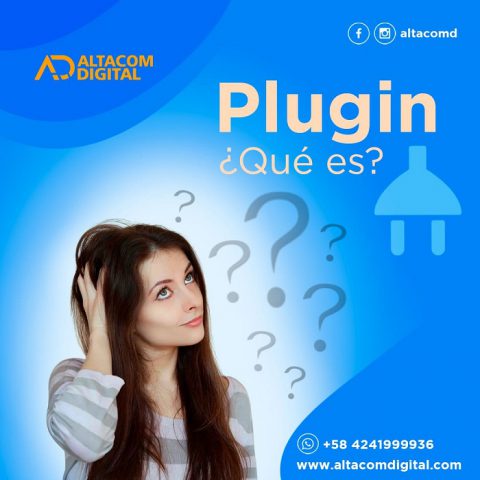¿Qué es un plugin? Descubre su Importancia | Altacom Digital